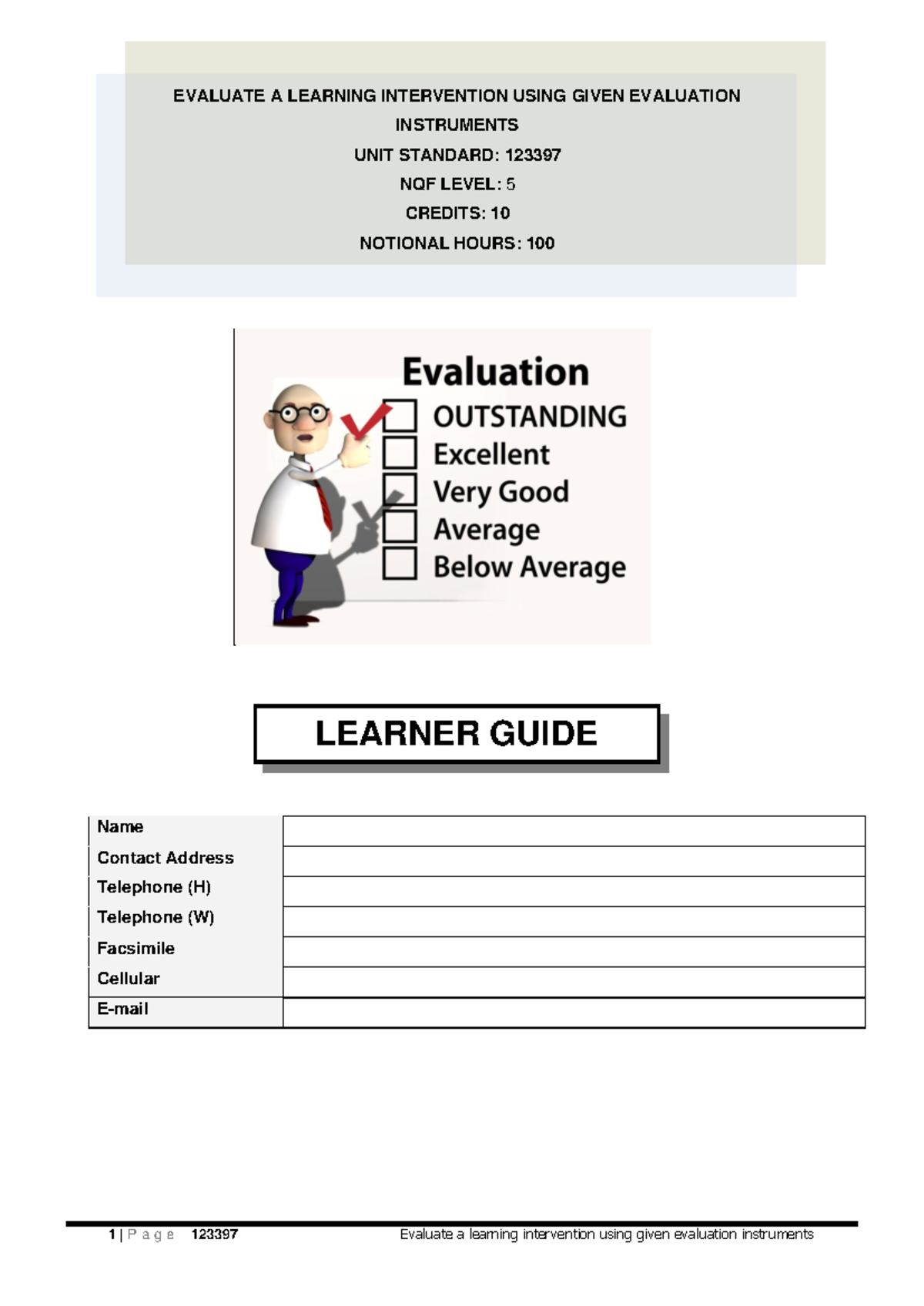 123397 Learner Guide: Evaluating Learning Interventions Effectively - Studocu
