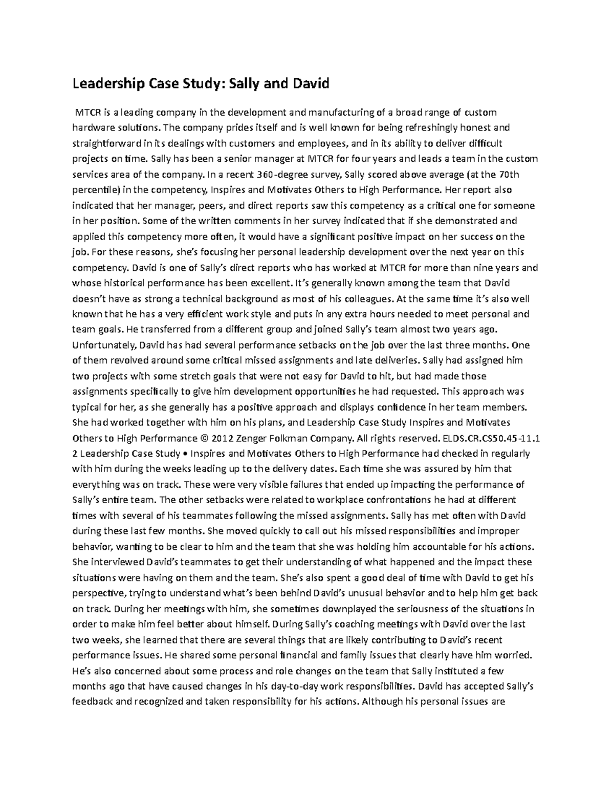 Leadership Case Study - The company prides itself and is well known for ...