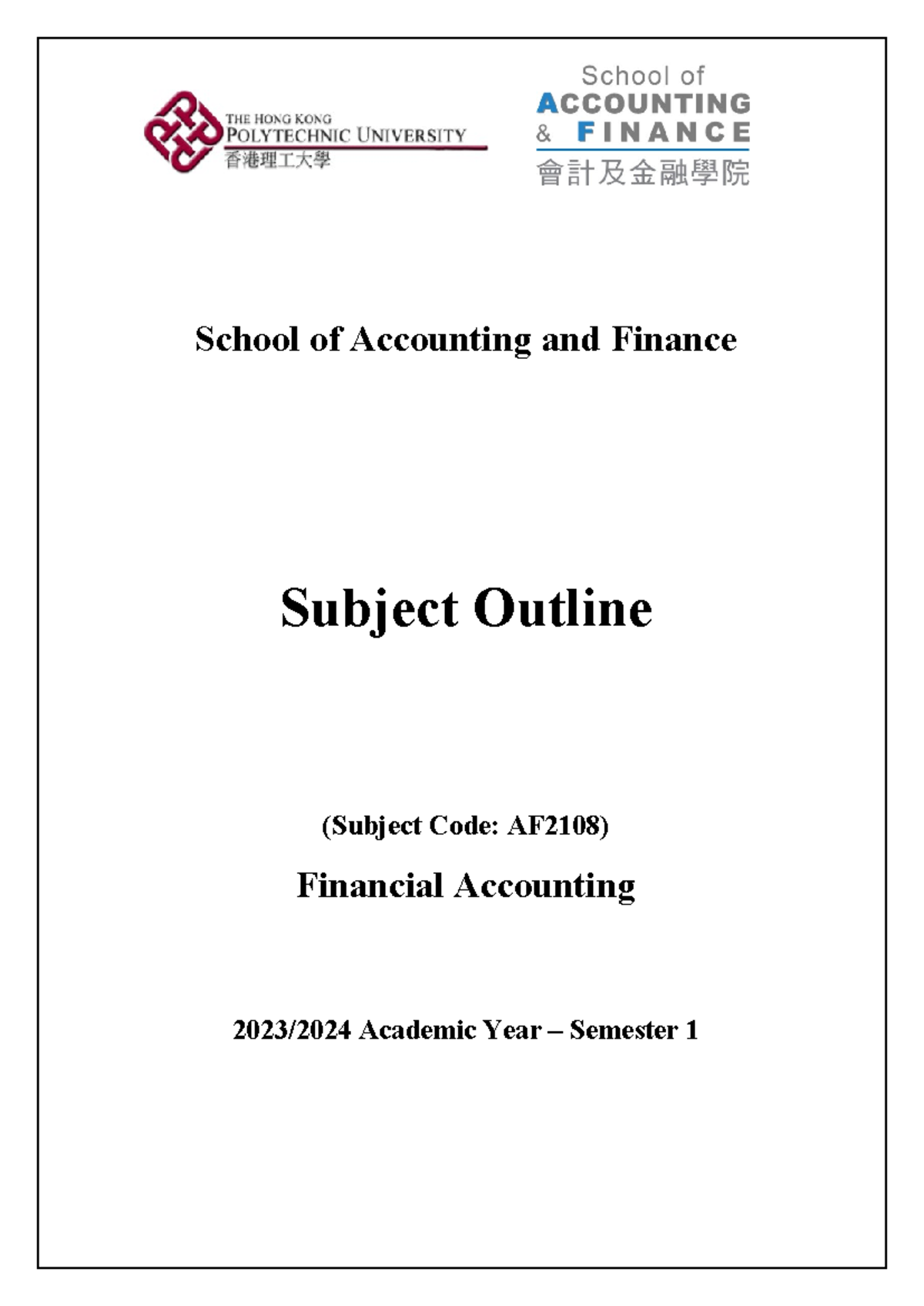 AF2108 Financial Accounting Subject Outline 2023/2024 Semester 1 - Studocu