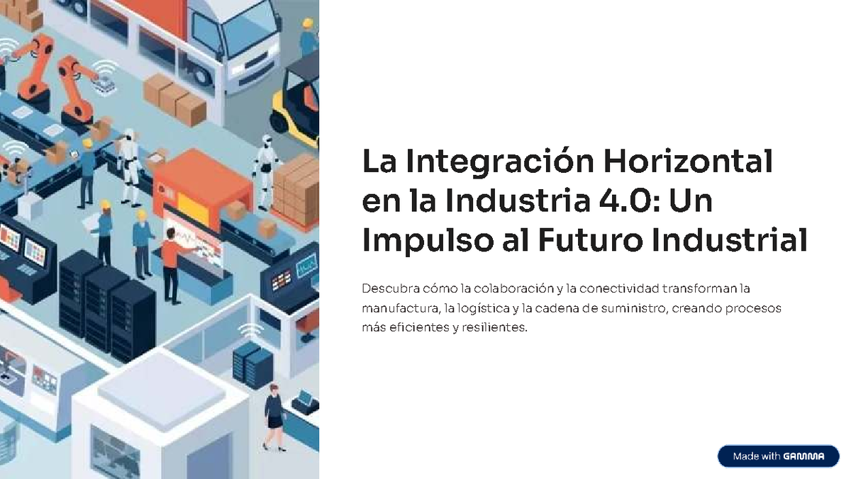 La Integración Horizontal en la Industria 4.0: Transformando el Futuro ...
