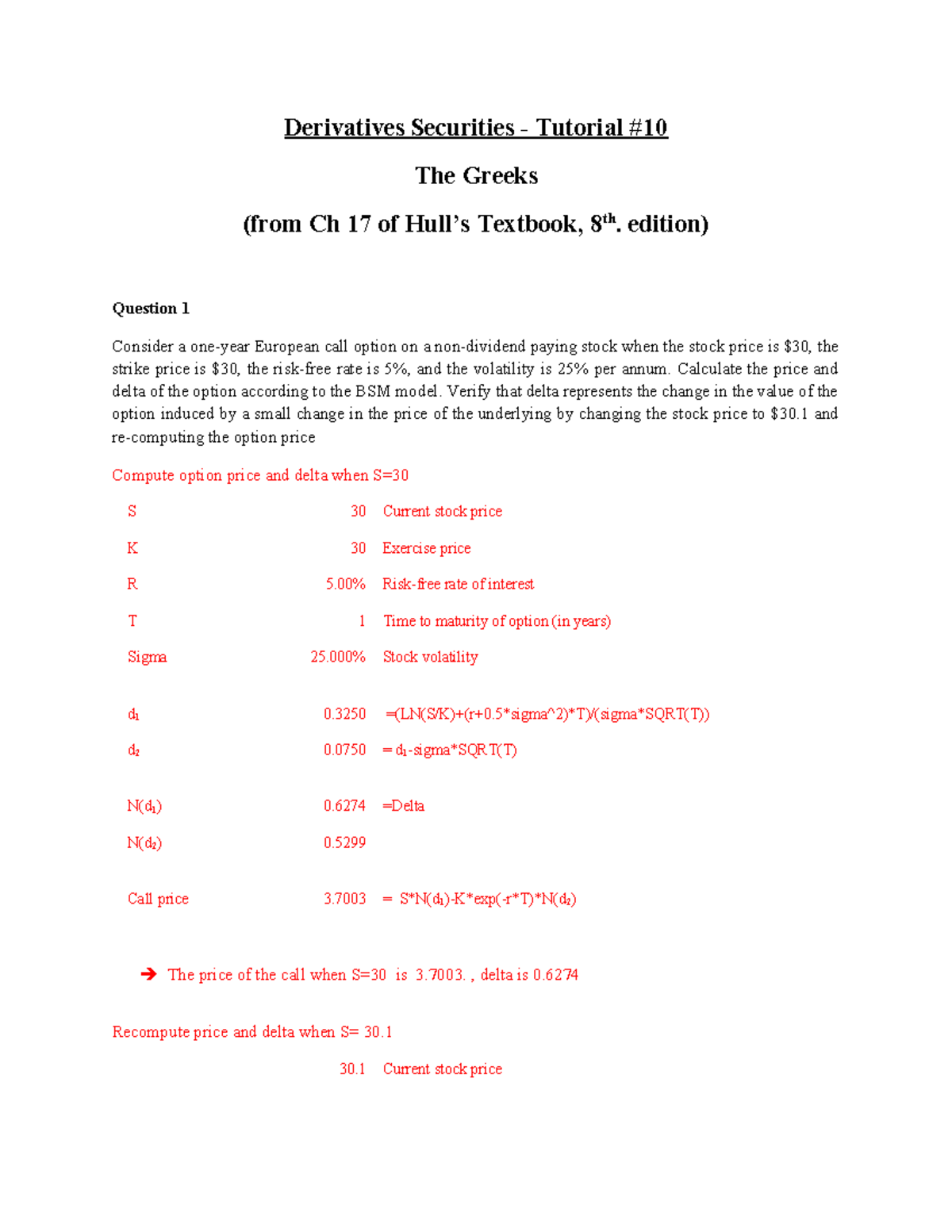 Derivatives Securities Tutorial 10 Q&As - The Greeks Explained - Studocu