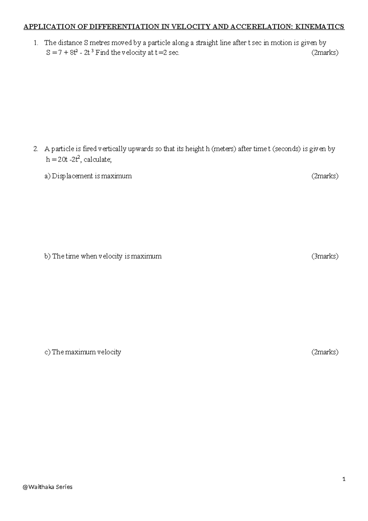 Application of Differentiation in Velocity and Acceleration: Kinematics ...