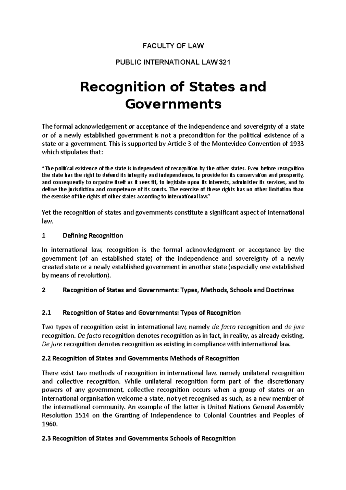 Public International LAW 321 Notes on Recognition of States and ...