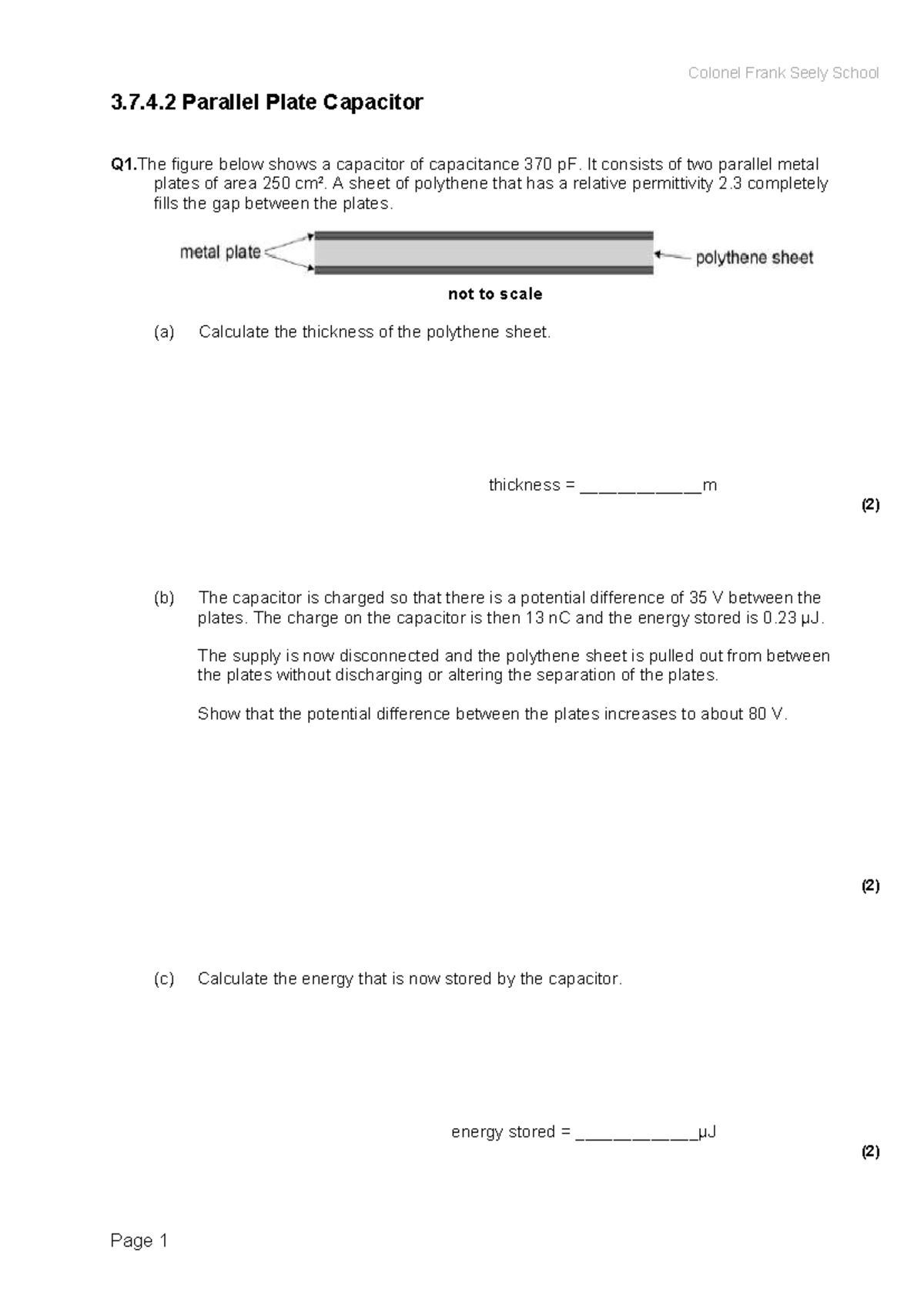 Colonel Frank Seely School 3.7 Parallel Plate Capacitor Analysis and ...