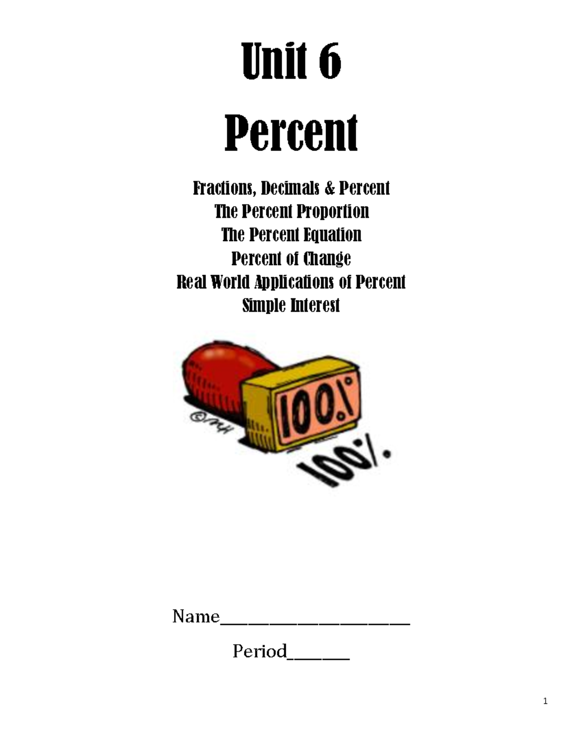 Math 7 - Percent Problems & Simple Interest Notes - Unit 6 Percent ...