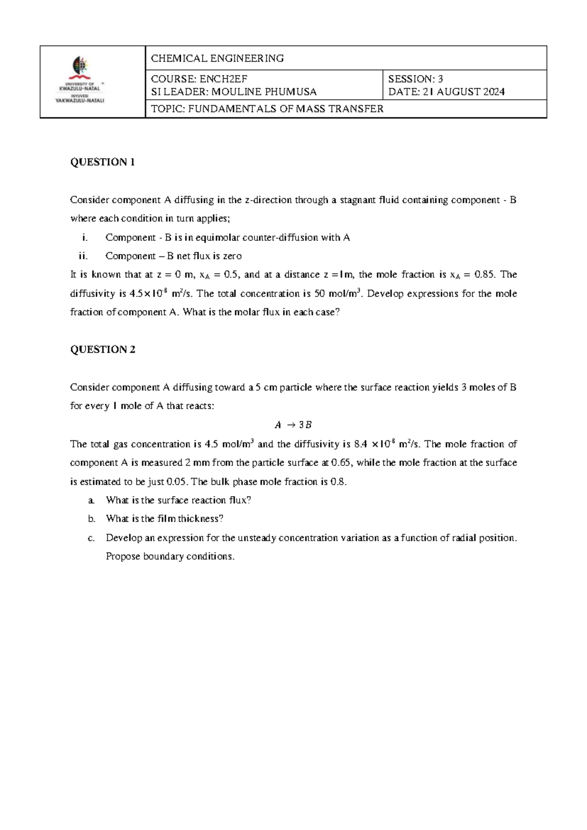 Worksheet 3 - SI Sessions: Fundamentals of Mass Transfer ENCH2EF - Studocu