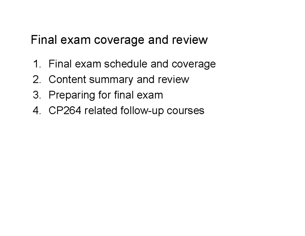 CP264 Final Exam Review: Key Topics and Preparation Guide - Studocu