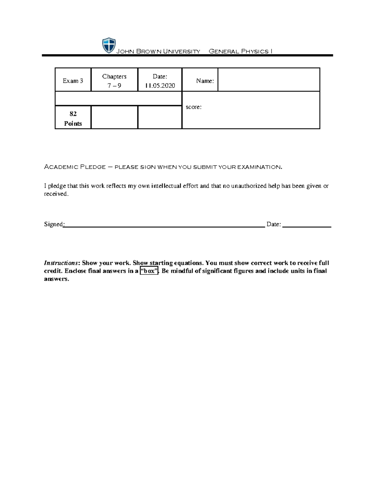 General Physics I Exam 3 Solutions - 1 John Brown University - Studocu