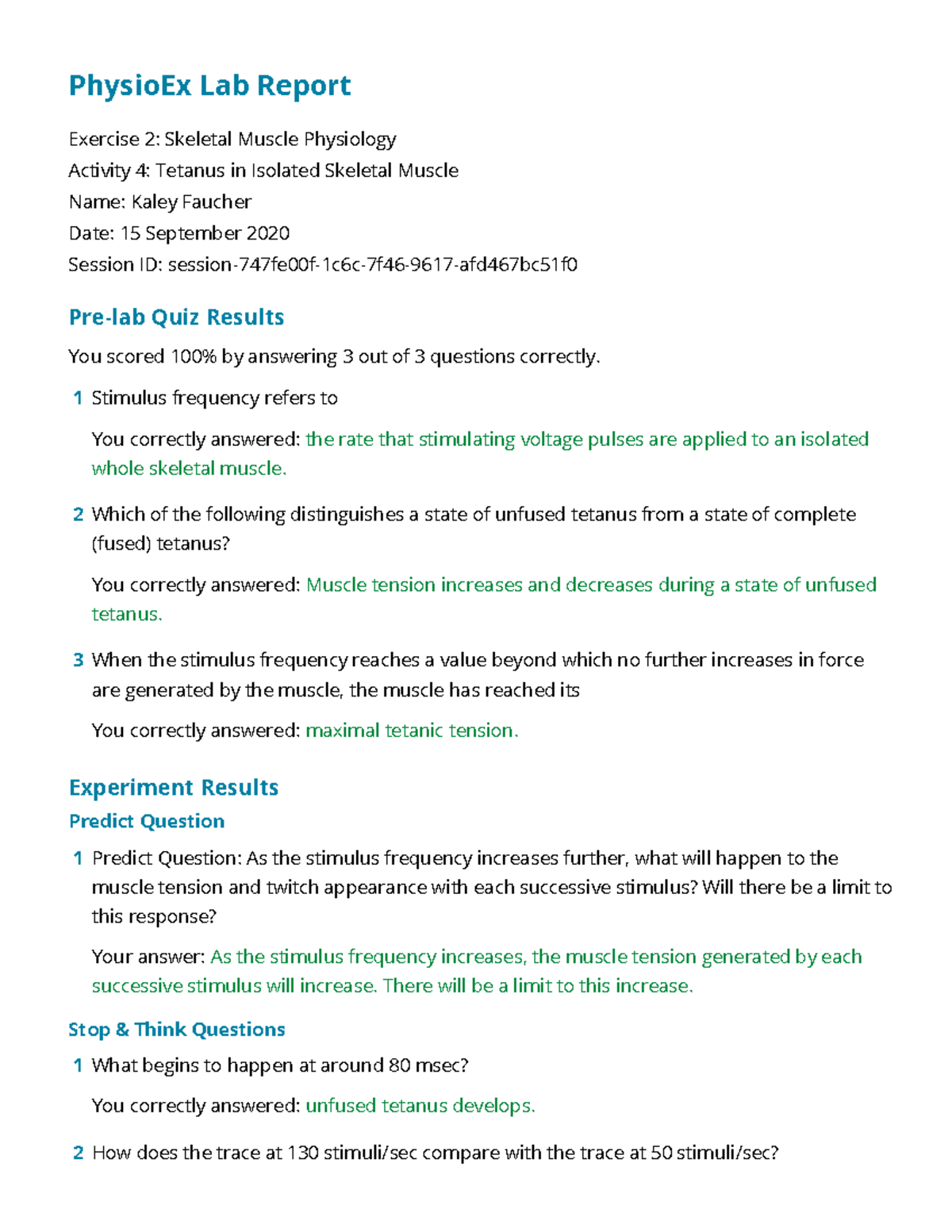 Physio Ex Exercise 2: Tetanus in Isolated Skeletal Muscle Report - Studocu