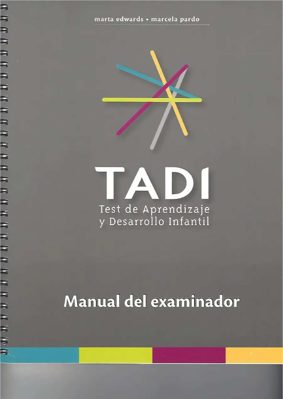 Manual TADI: Test de Aprendizaje y Desarrollo Infantil - Examinador ...