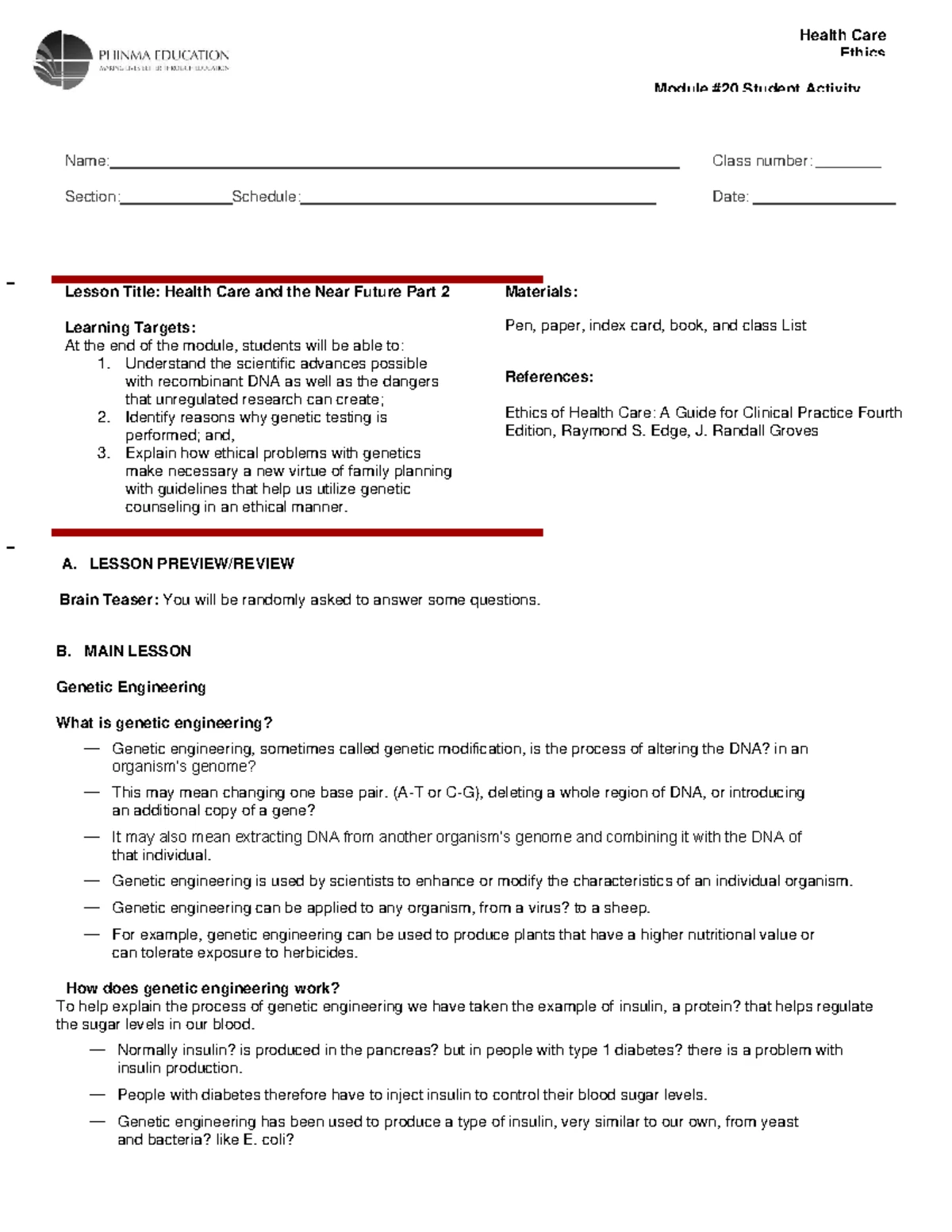 SAS 21 Bioethics - Ethics (Bioethics) Module #21 Student Activity Sheet ...