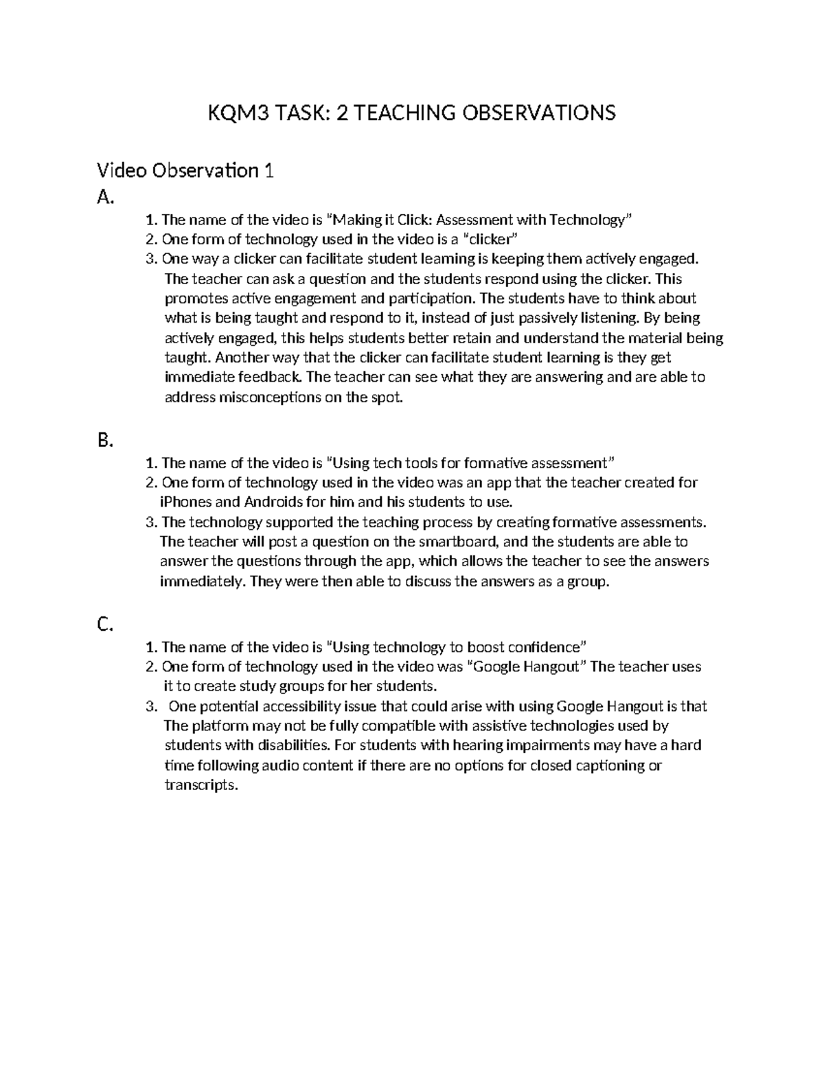 KQM3 TASK 2 teaching observations - KQM3 TASK: 2 TEACHING OBSERVATIONS Video Observation 1 A. 1 ...