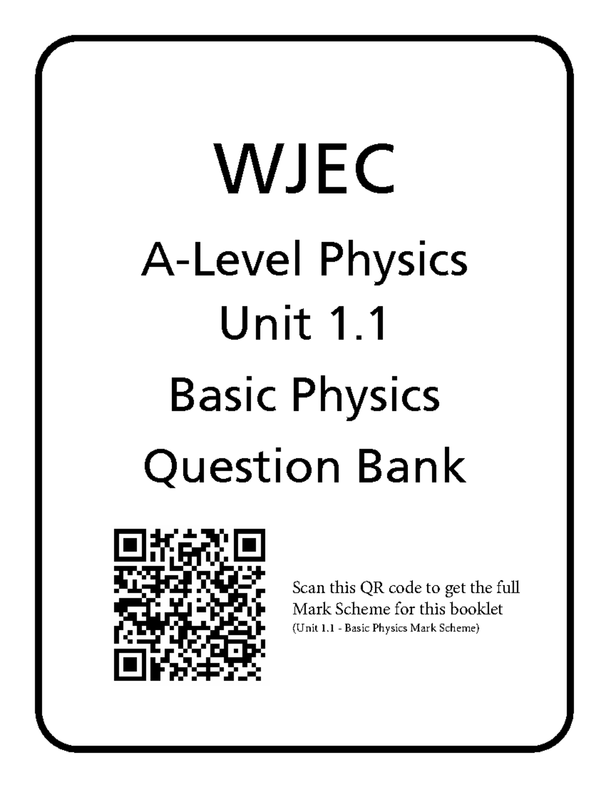 A-Level Physics (1321-01) Unit 1.1 Question Bank - Basic Physics PPQ - Studocu