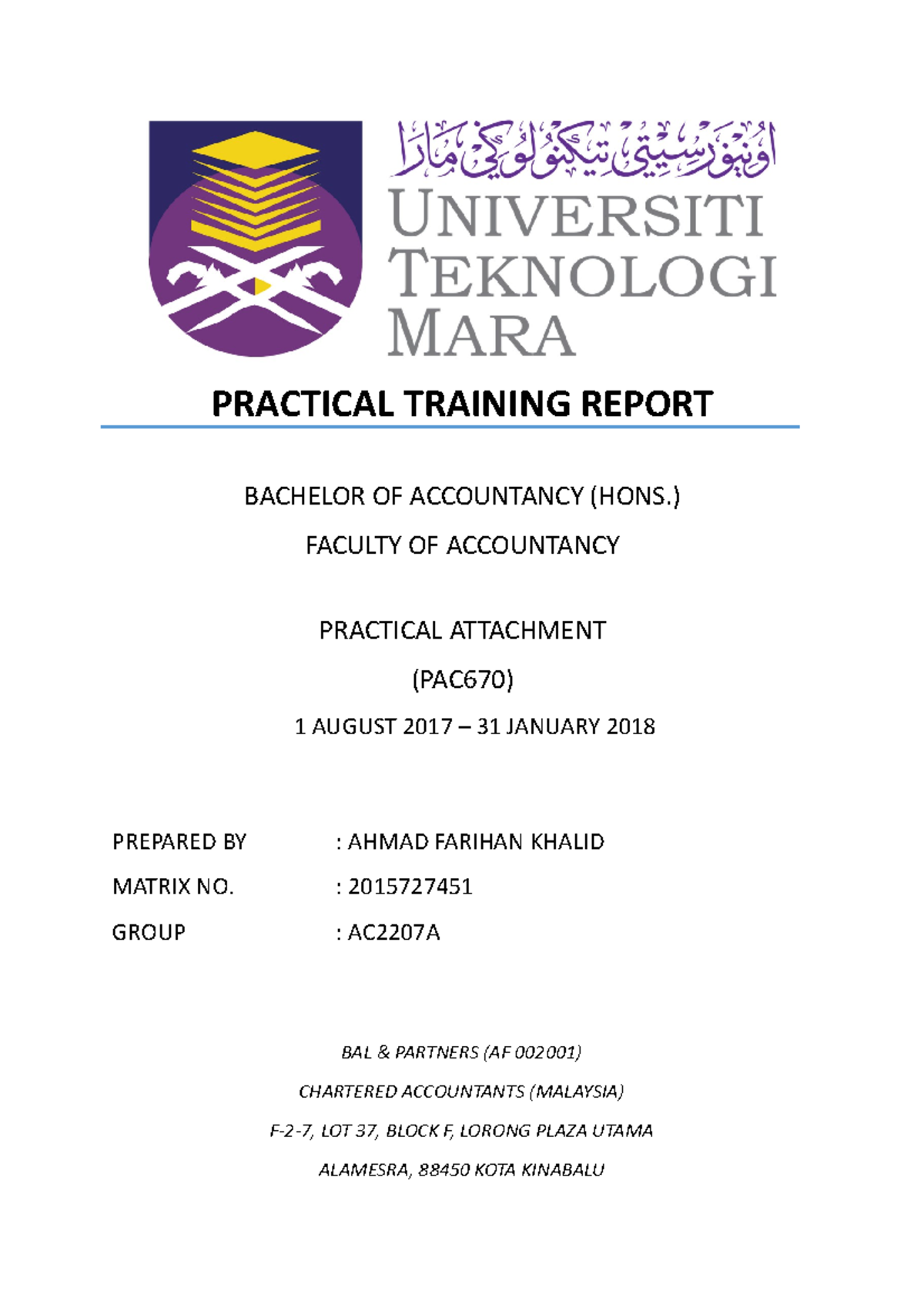 Audit Firm Internship Report - PRACTICAL TRAINING REPORT BACHELOR OF ACCOUNTANCY (HONS.) FACULTY ...