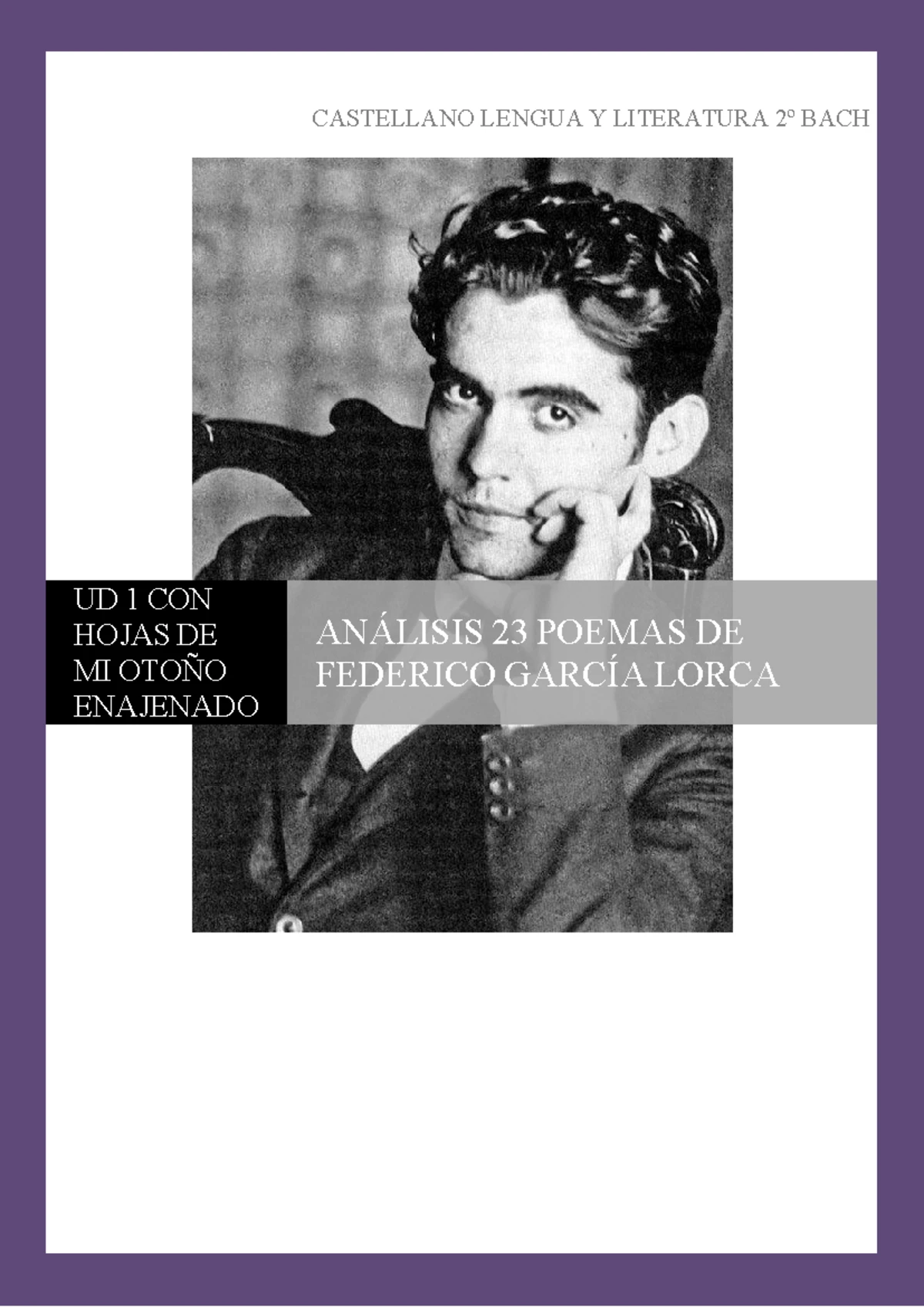 Análisis de poemas de Lorca - CASTELLANO LENGUA Y LITERATURA 2º BACH UD ...