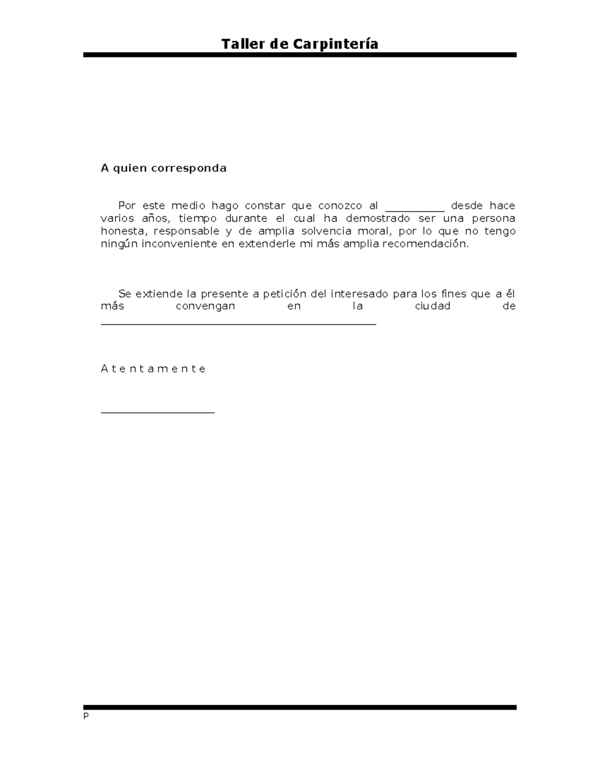 Carta recomendacion - Taller de Carpintería A quien corresponda Por ...