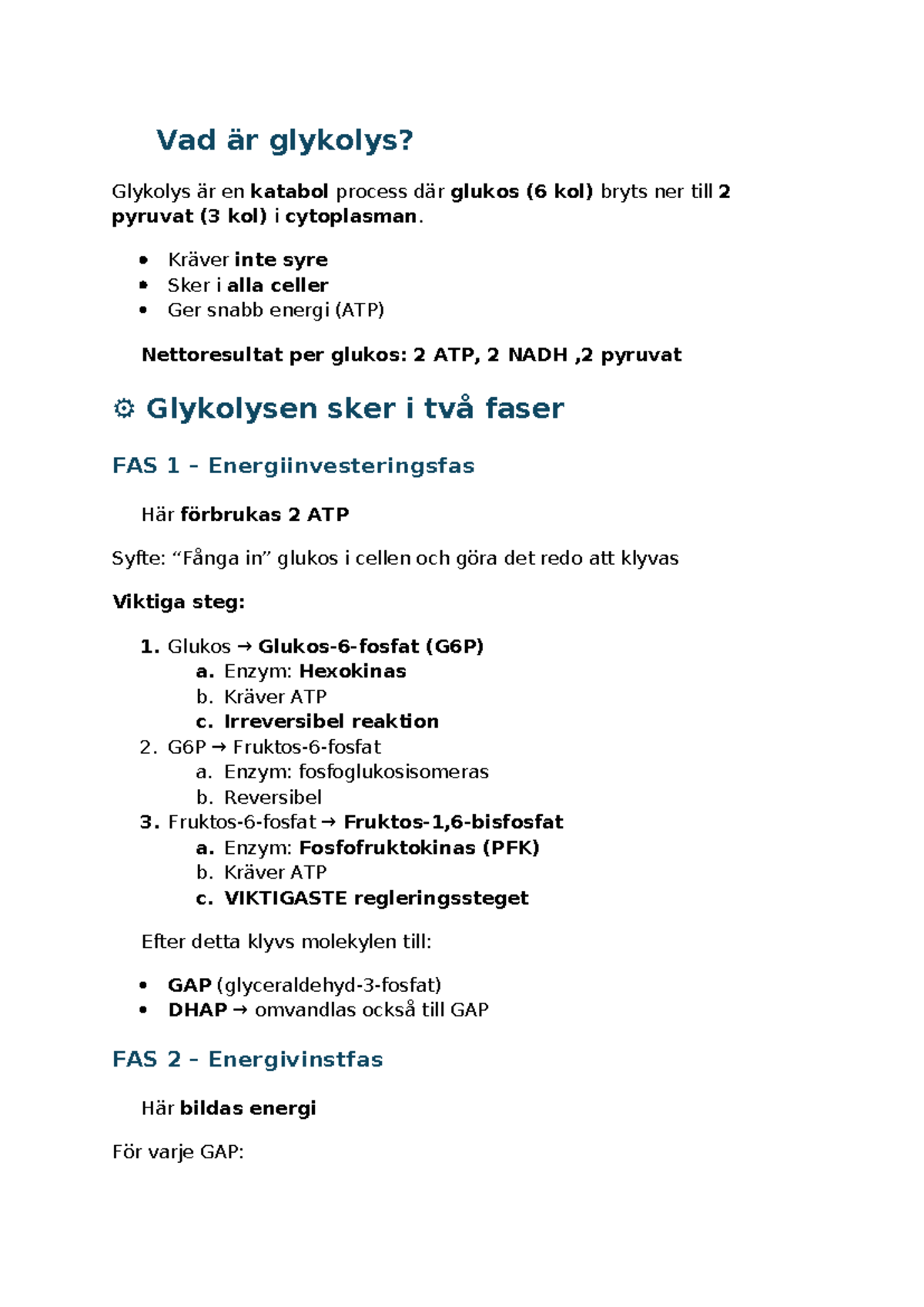 Glykolysens Process: Nedbrytning av Glukos och ATP Produktion - Studocu