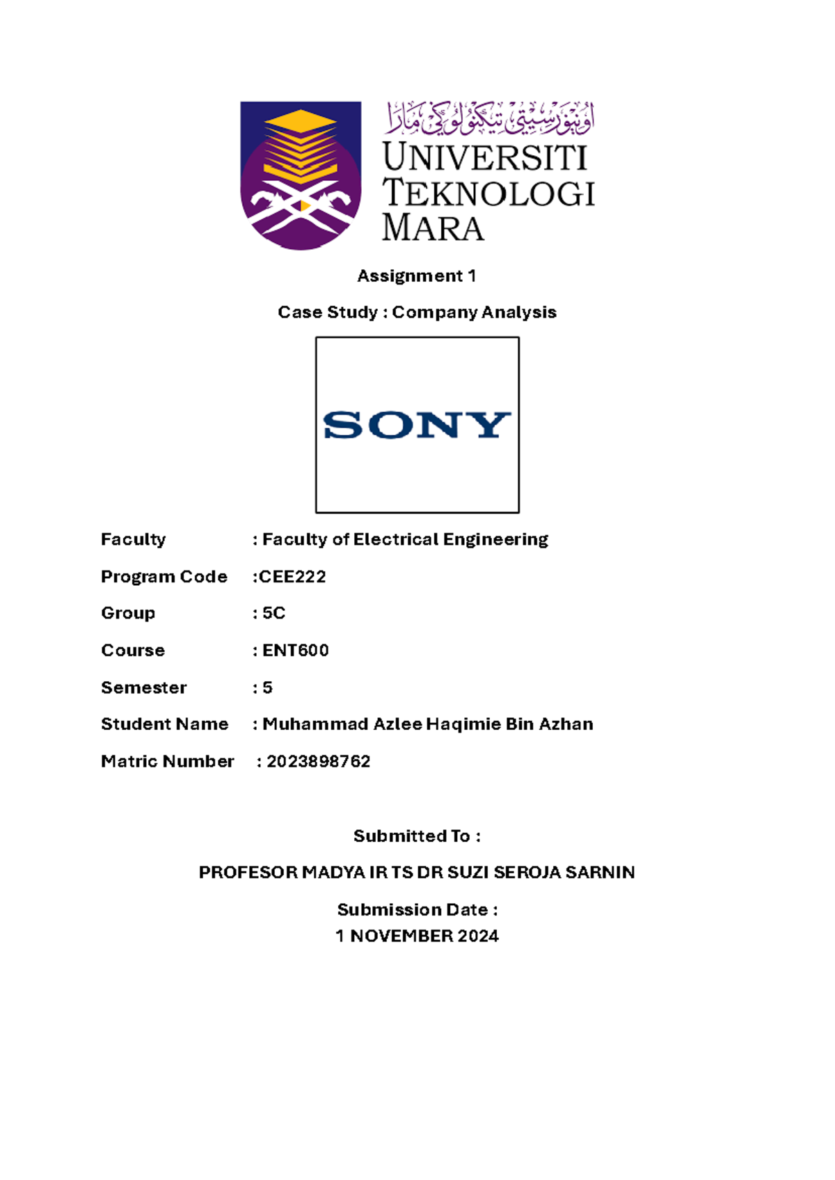 Case Study - SONY - Assignment 1 Case Study : Company Analysis Faculty : Faculty of Electrical ...