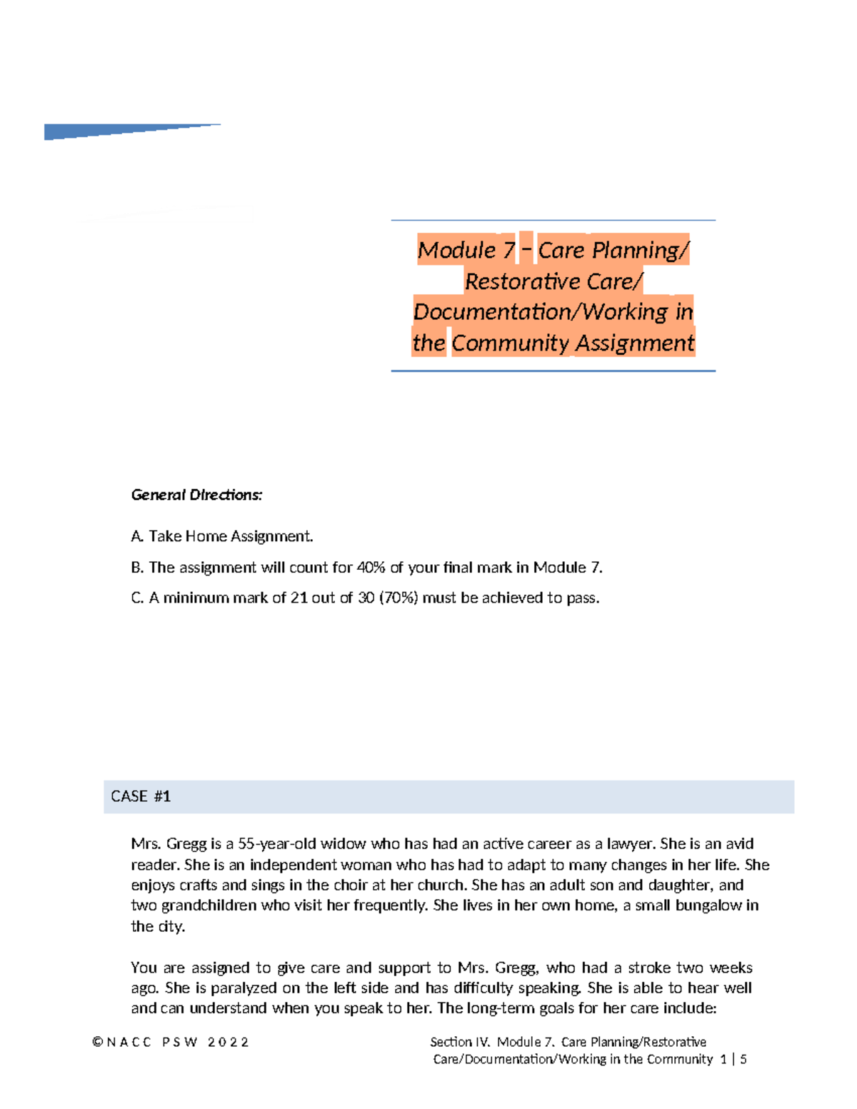 Module 7 Assignment: Care Planning & Restorative Support for Mrs. Gregg ...