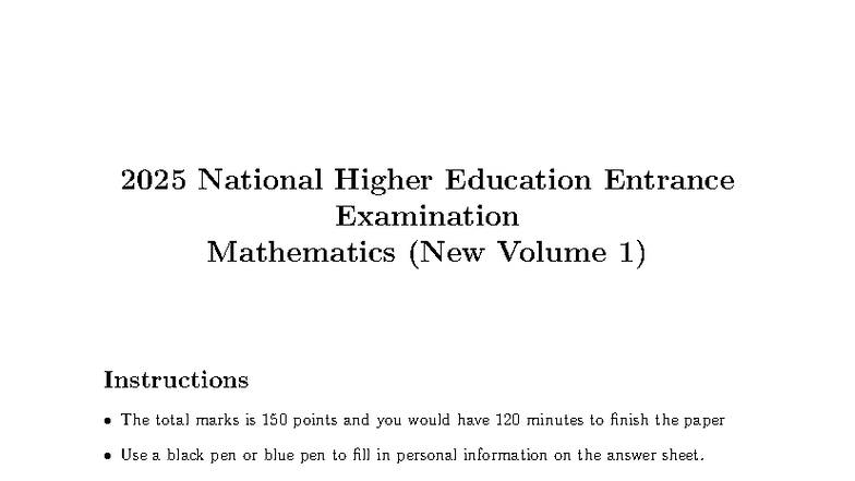 2025 Gaokao Mathematics Exam (New Vol 1) Instructions & Questions - Studocu