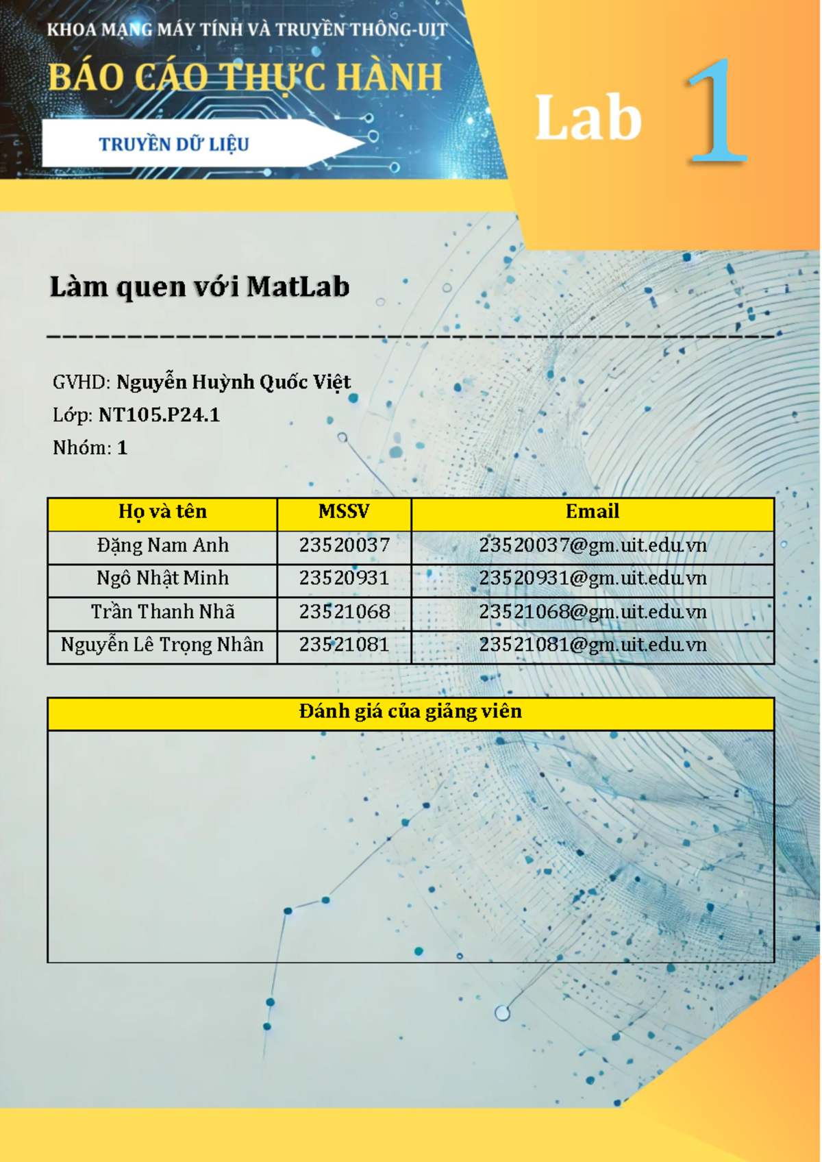 Nhóm-01 Lab1 - 10d - Đánh giá của giảng viên Họ và tên MSSV Email Đặng Nam Anh 23520037 23520037 ...