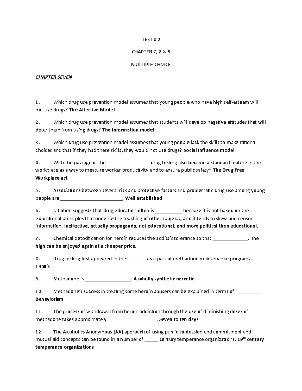 Substance Use Review - TEST 2 CHAPTER 7, 8 9 MULTIPLE CHOICE CHAPTER ...