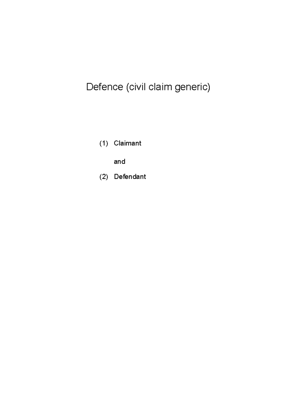Defence Document for Civil Claim - Claim No. [Insert Claim No.] - Studocu