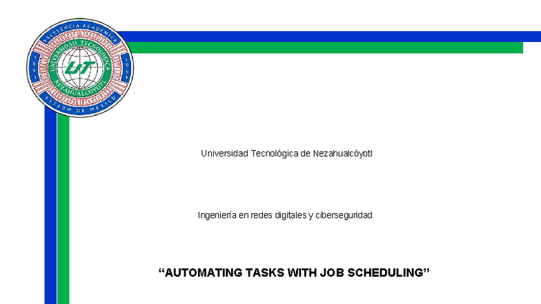 IRIC911M Automating Tasks with Job Scheduling in Linux - Studocu