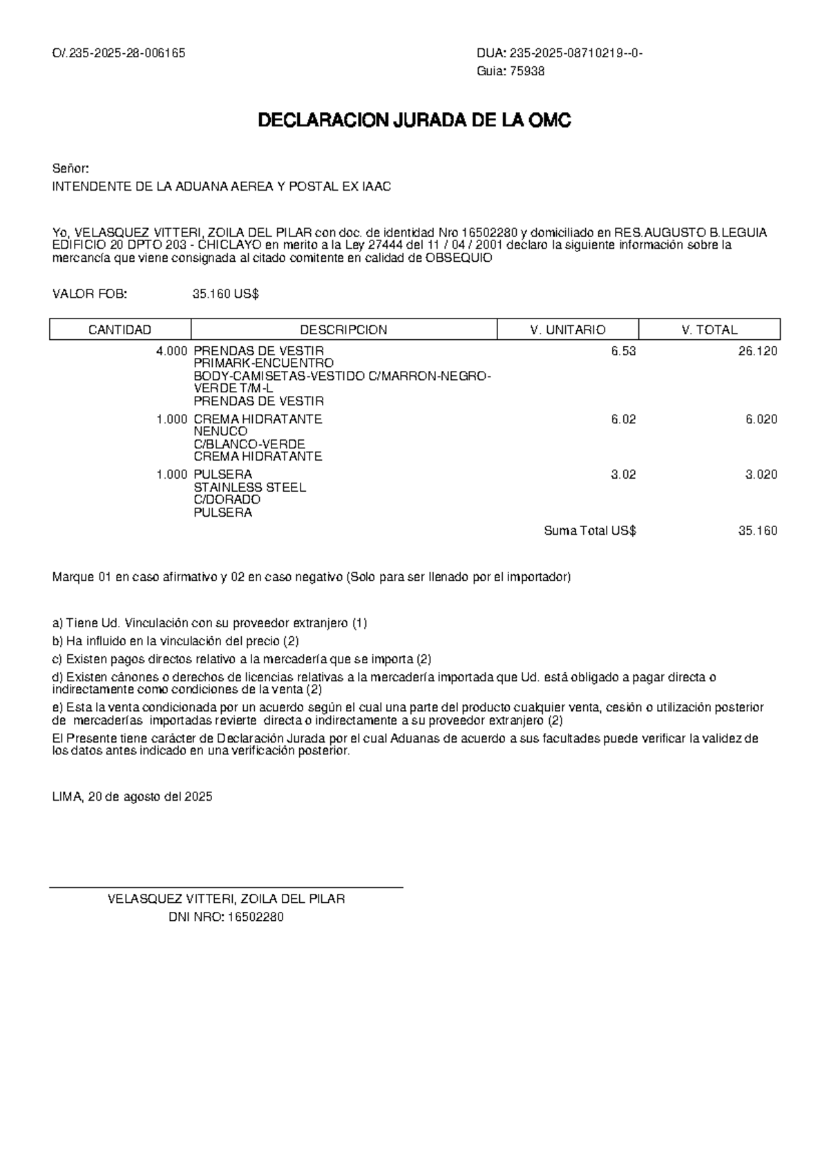 DUA 75938: Declaración Jurada de Mercancía OMC - 2025 - Studocu