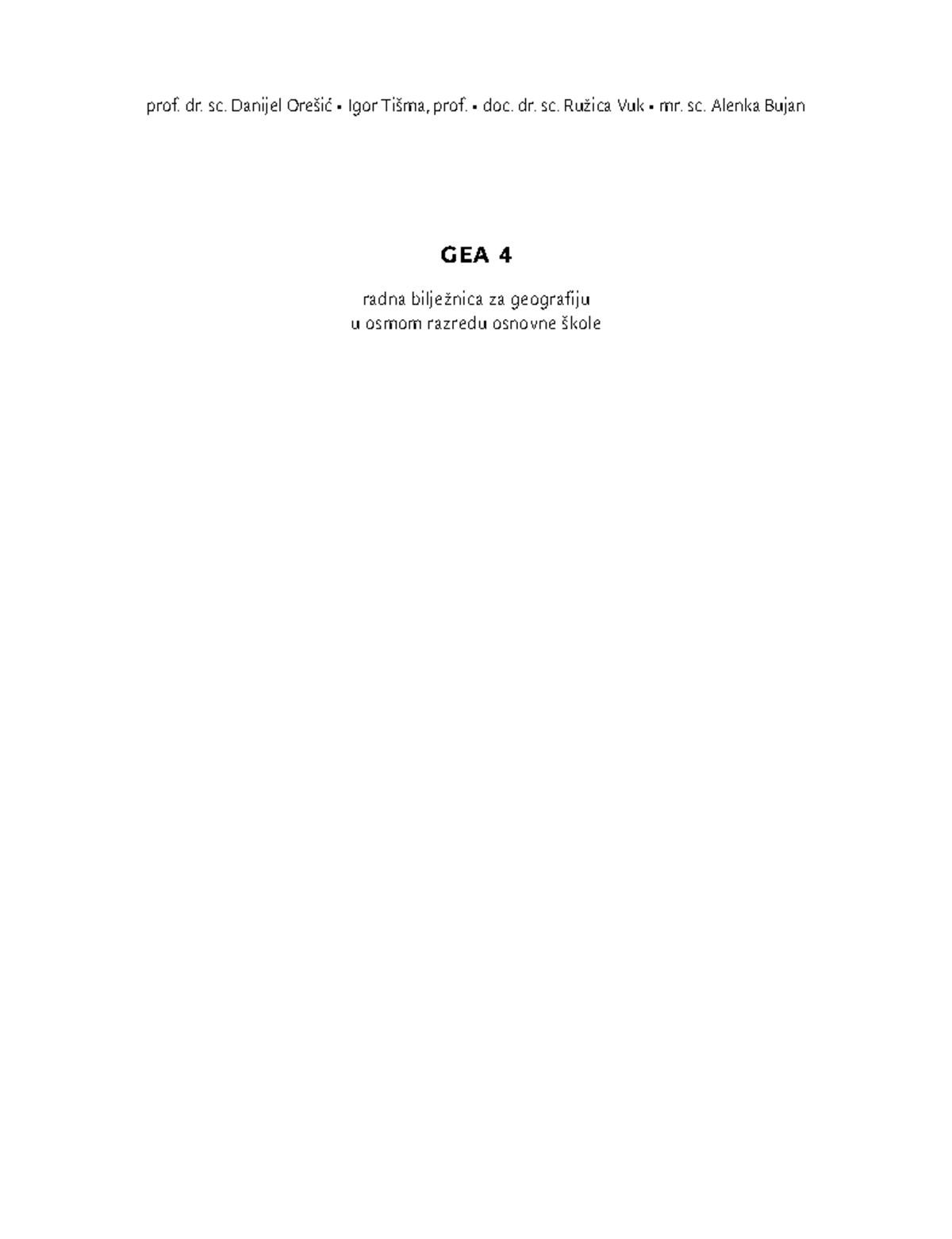 GEA 4 Radna Bilježnica za Geografiju u OSMOM razredu - Studocu