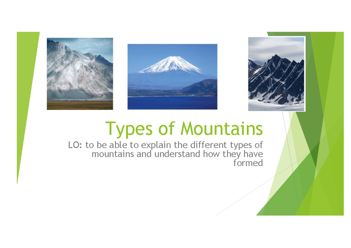 Types of Mountains: Formation, Examples, and Case Study (Geography 8) - Studocu