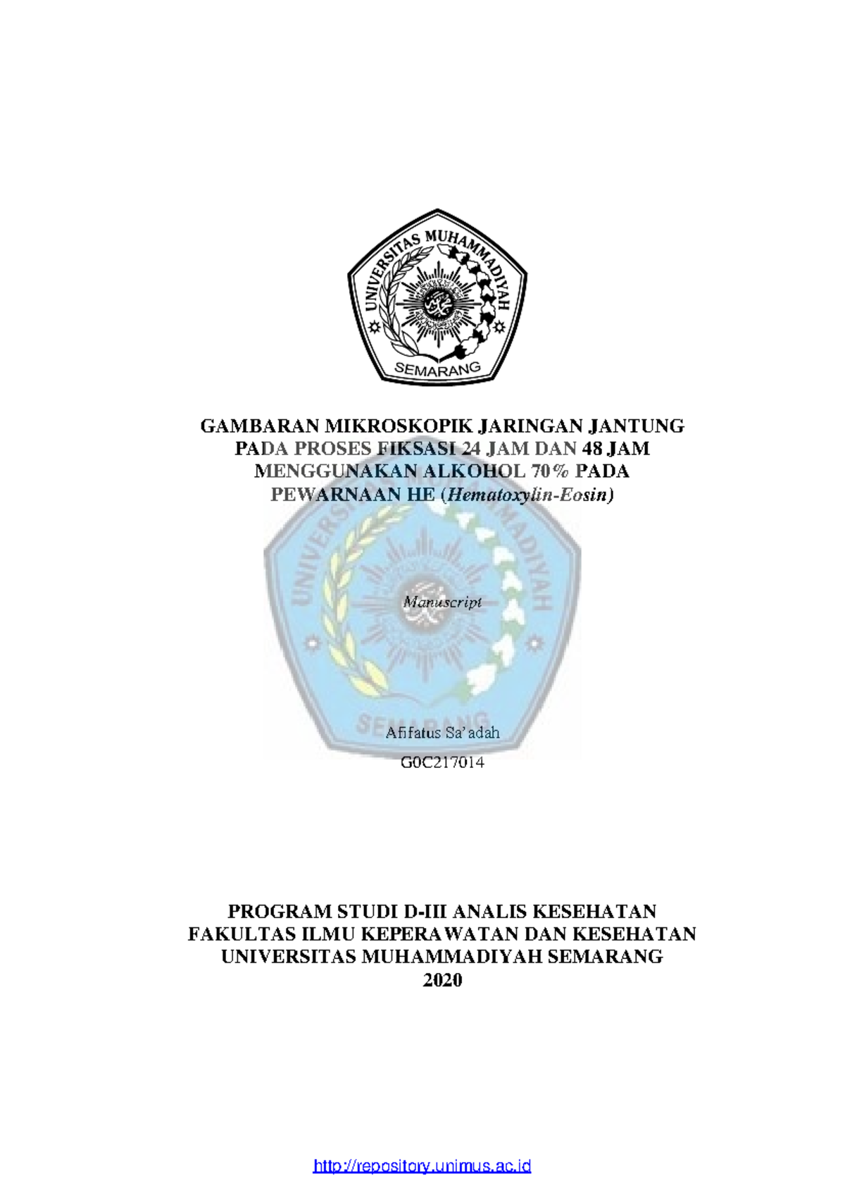 GAMBARAN MIKROSKOPIK JANTUNG PADA FIKSASI 24 JAM & 48 JAM (G0C217014 ...