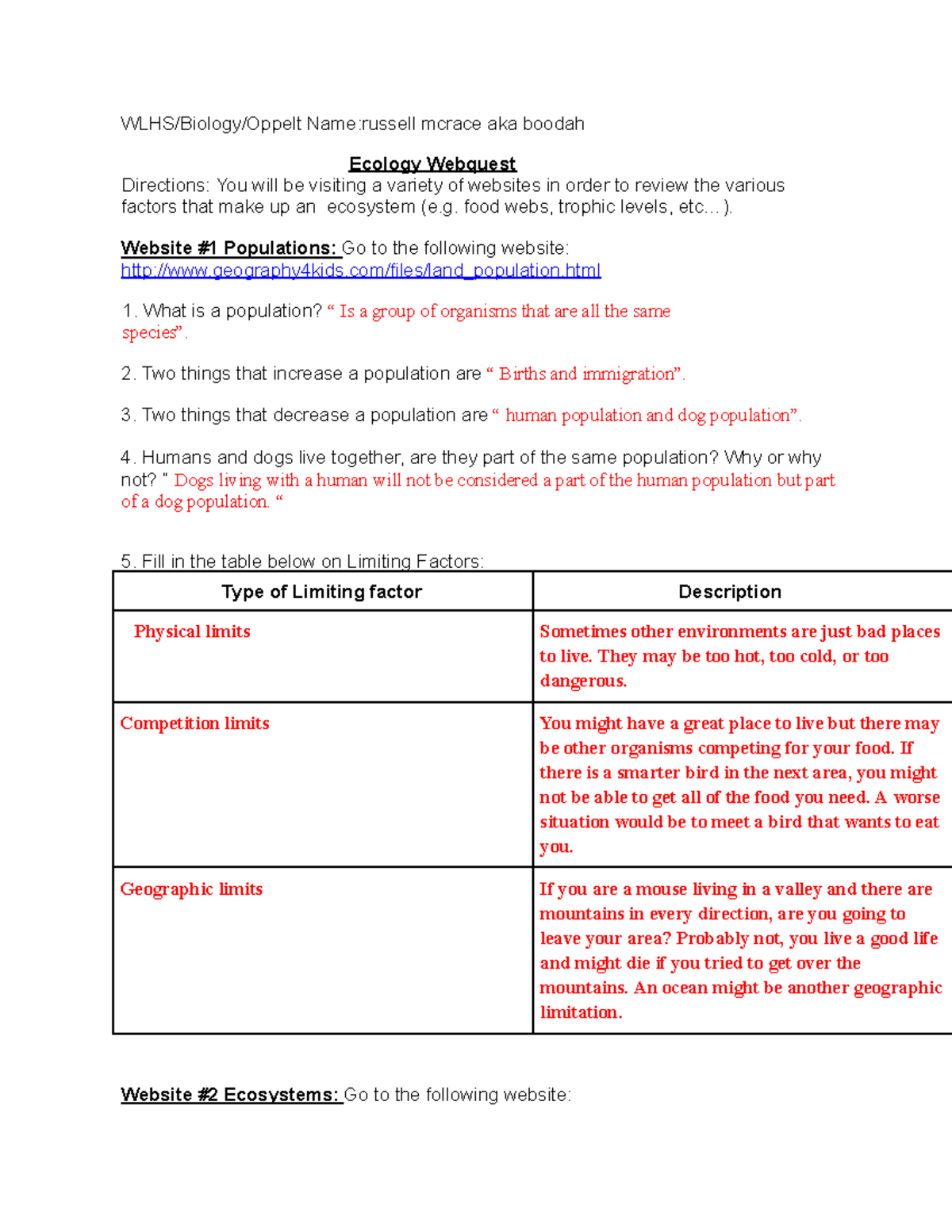 Copy of Untitled document - WLHS/Biology/Oppelt Name:russell mcrace aka boodah Ecology Webquest ...