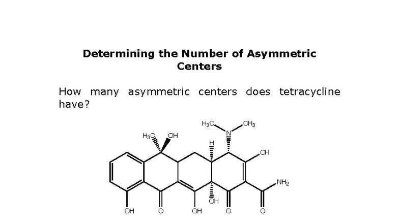 Chemistry 101: Asymmetric Centers and Stereoisomer Analysis - Studocu