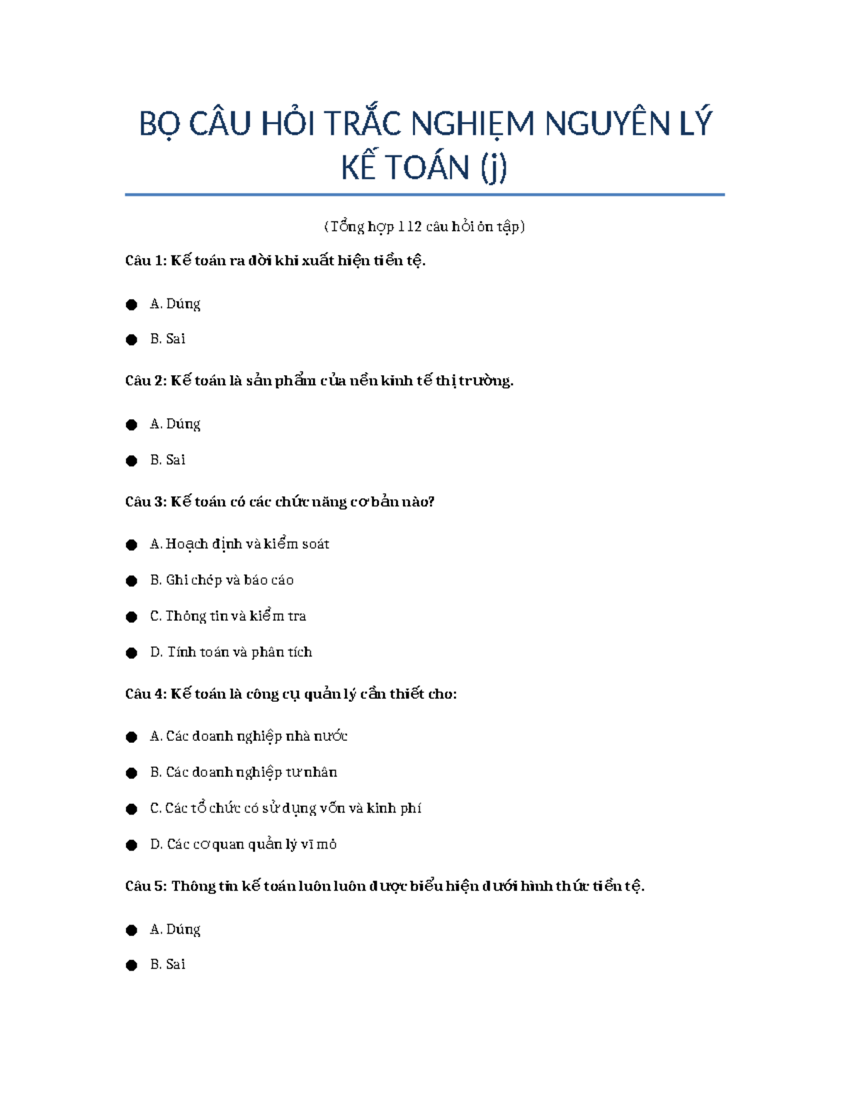 Trắc Nghiệm Nguyên Lý Kế Toán (j) - 112 Câu Hỏi Ôn Tập - Studocu