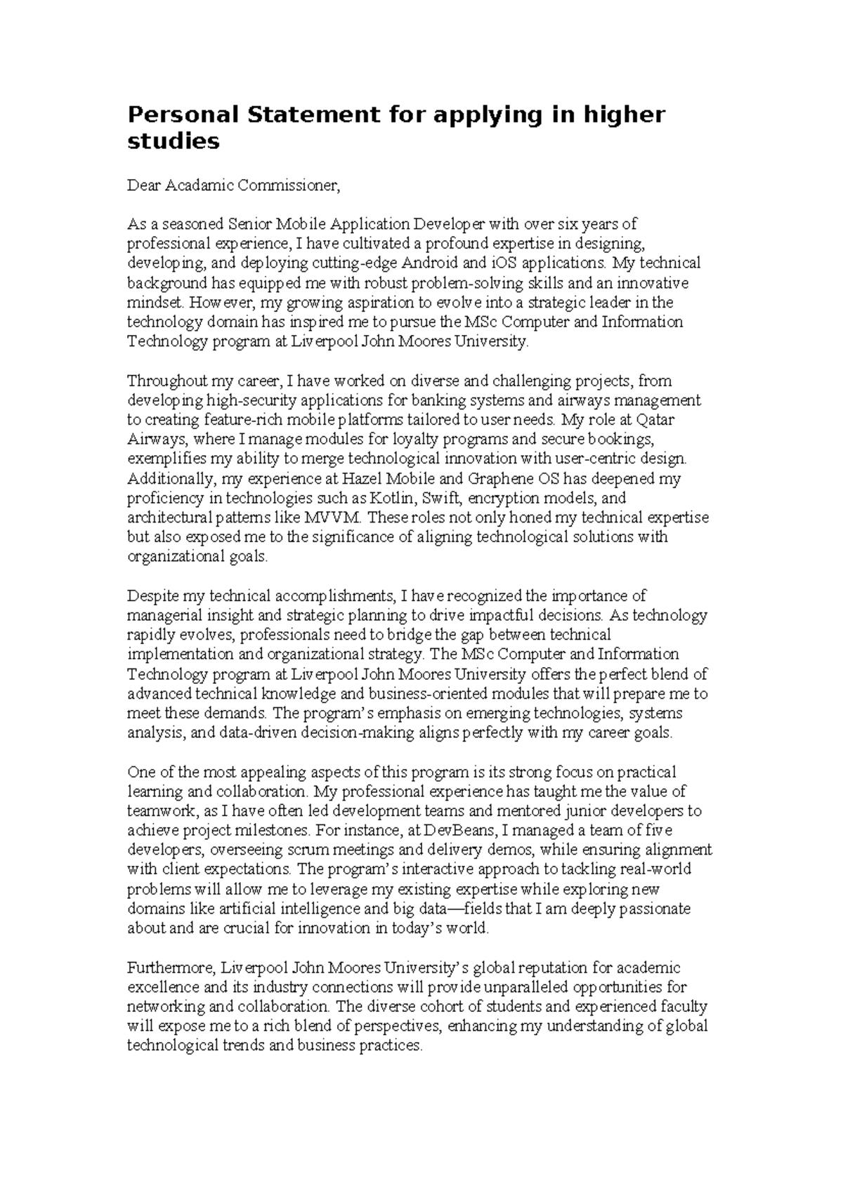Personal statement - My technical background has equipped me with ...