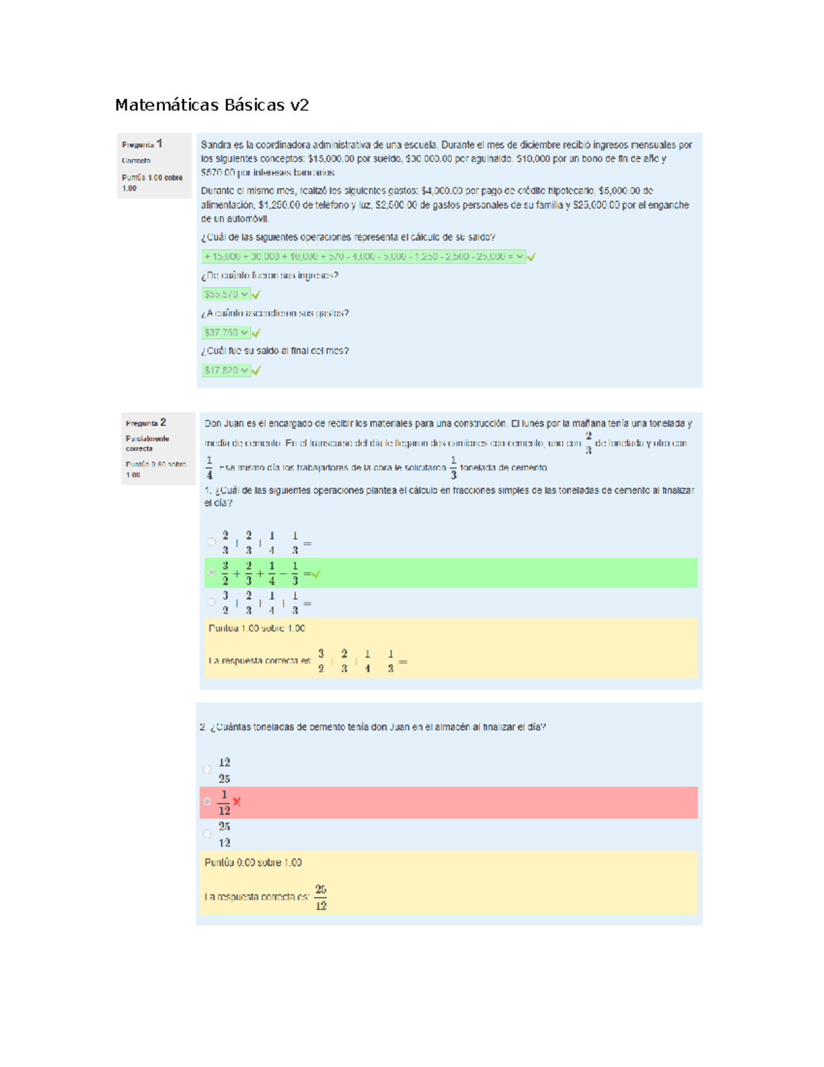 Matemáticas Básicas v2 Examen - Matemáticas Básicas v2 Pregunta 1 Sandra es la coordinadora ...