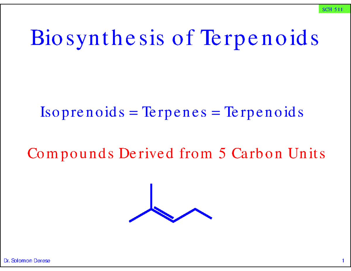 SCH 511 Final Exam: Introduction to Terpenoid Biosynthesis - Studocu