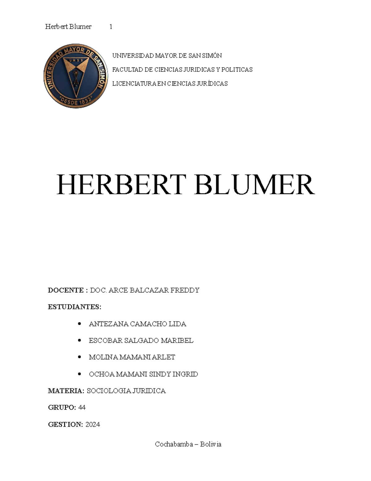Biografía y Teoría de Herbert Blumer - Sociología Jurídica (SOC 44 ...