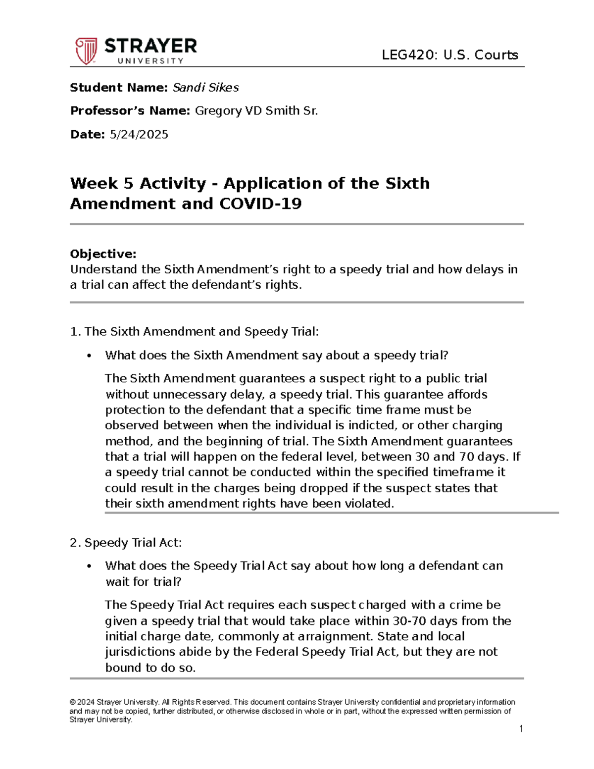 LEG420: Week 5 Activity on Sixth Amendment & Speedy Trial Rights - Studocu