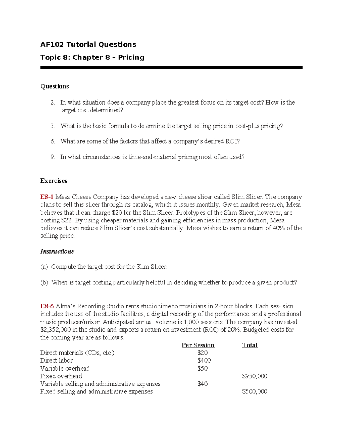 AF102 Week 9 Tutorial Questions: Pricing Strategies and Costing - Studocu