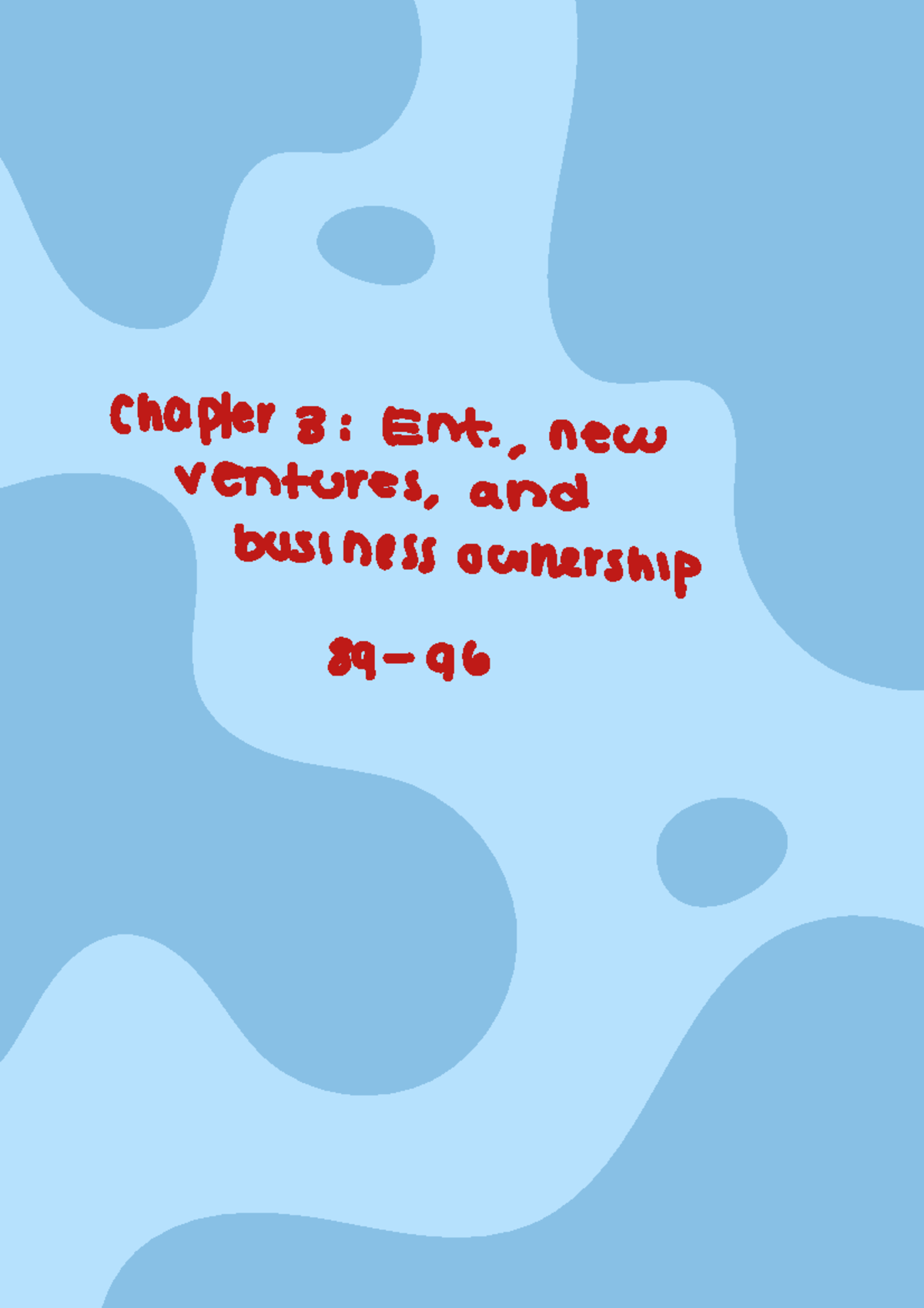 Chapter 3: Entrepreneurship, Business Ownership & Legal Structures ...