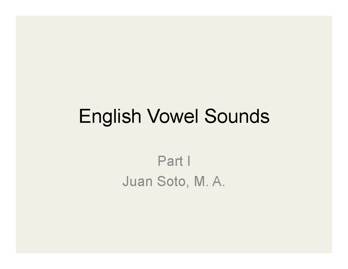 English Vowel Sounds - Part I (Repaso) - Studocu