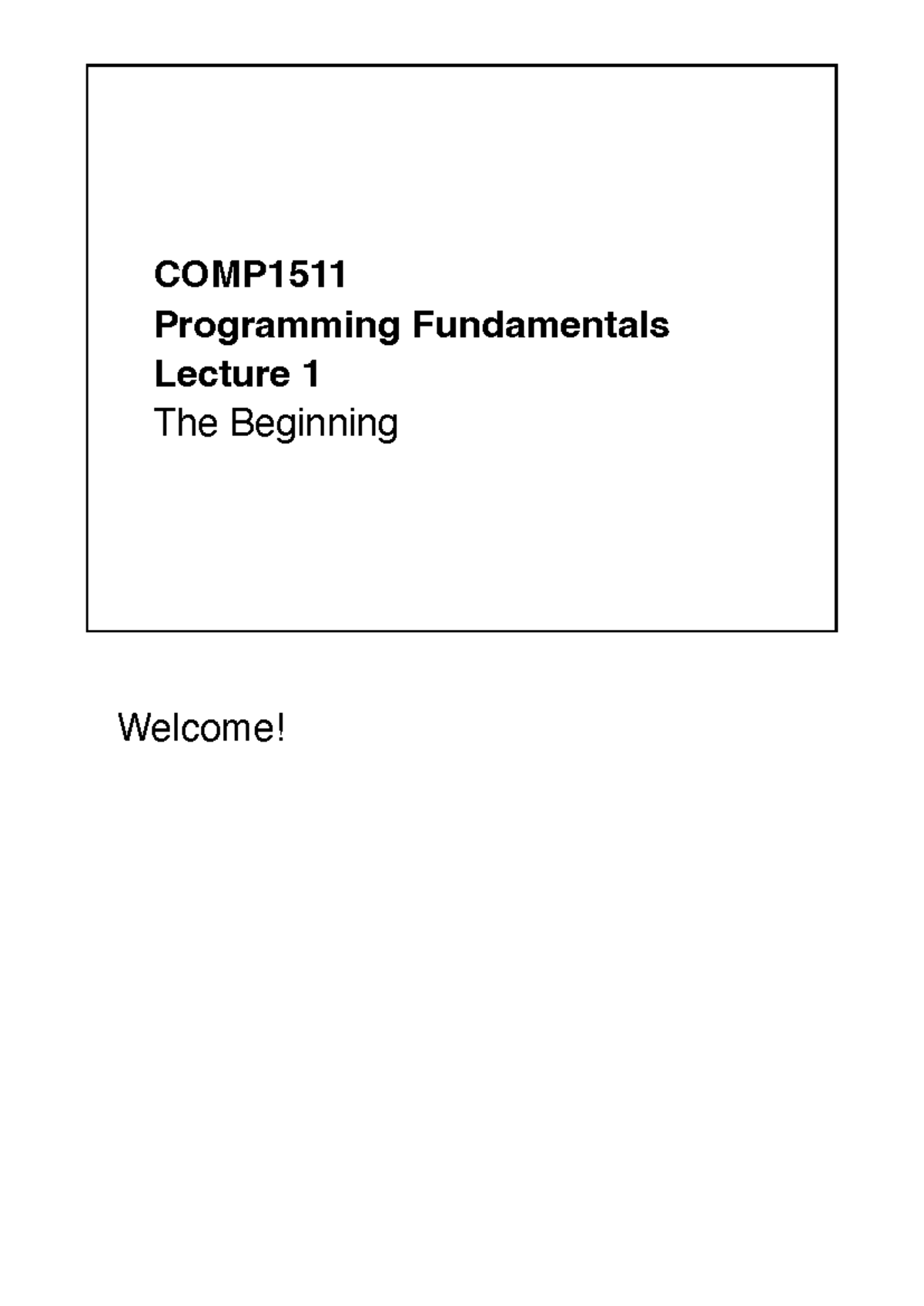 Comp1511 Programming Fundamentals Lecture 1 Introduction Overview