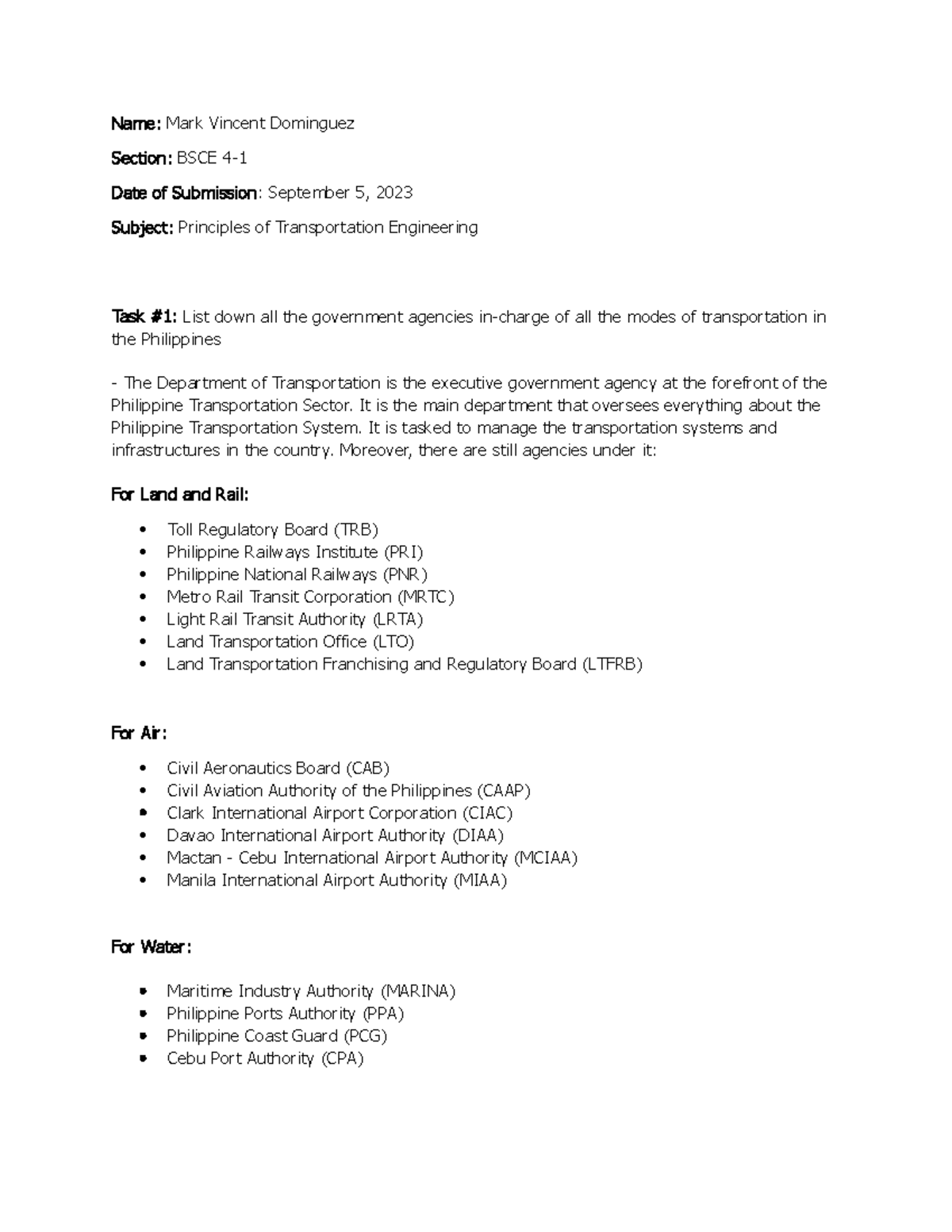 Assignment transpo 1 - Name: Mark Vincent Dominguez Section: BSCE 4 ...