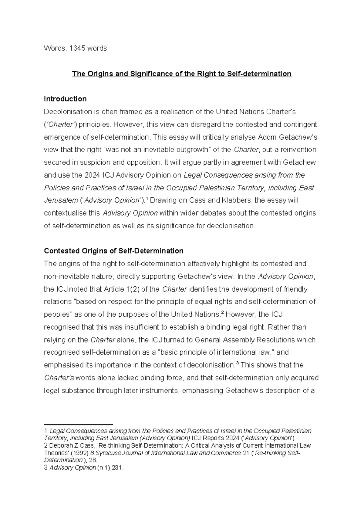 Critical Analysis of the Right to Self-Determination: A Contested ...