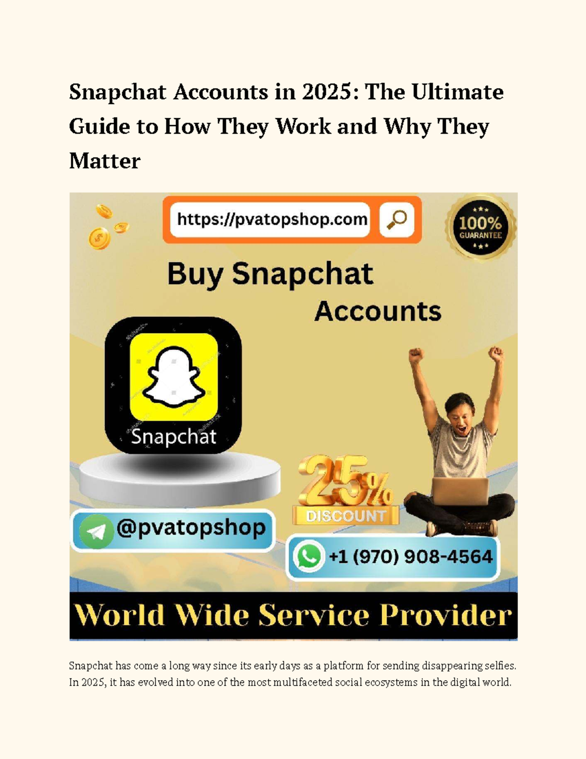 Snapchat Accounts in 2025: A Comprehensive Guide to Their Evolution and ...