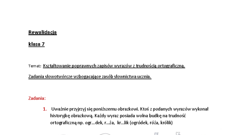 Rewalidacja klasa 7: Ćwiczenia ortograficzne i słowotwórcze - Studocu