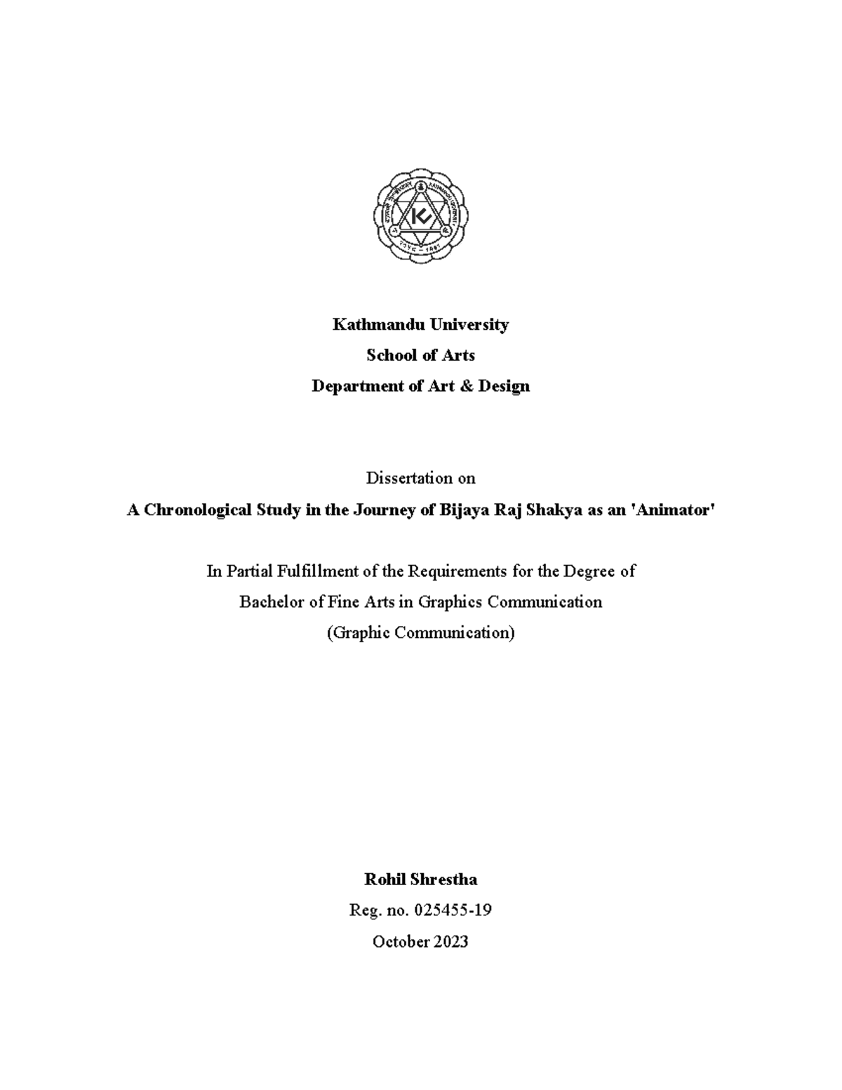 Dissertation on the Journey of Bijay Raj Shakya as Animator (BFA in ...