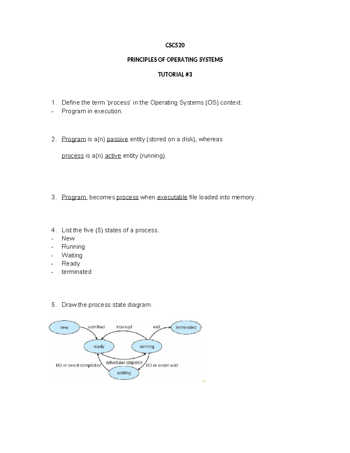CSC520 PRINCIPLES OF OPERATING SYSTEMS TUTORIAL 1 NOTES - Studocu